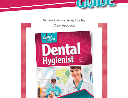 Career Paths: Dental Hygienist - Teacher's Guide | Express Publishing