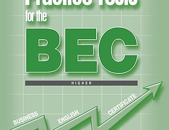 Practice Tests for the BEC Higher - Student's Book | Express Publishing