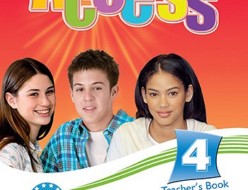 Access 4 - Teacher's Book (interleaved) | Express Publishing