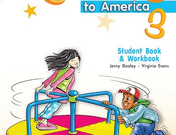 Welcome to America 3 Student Book & Workbook - Student Book & Workbook ...