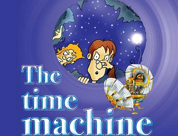 [Level 3] The Time Machine | Express Publishing